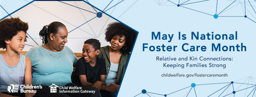 Foster Care Month - Kids and Families Together